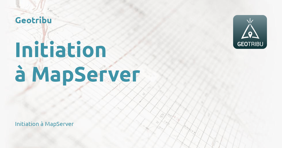 Initiation à MapServer - Geotribu