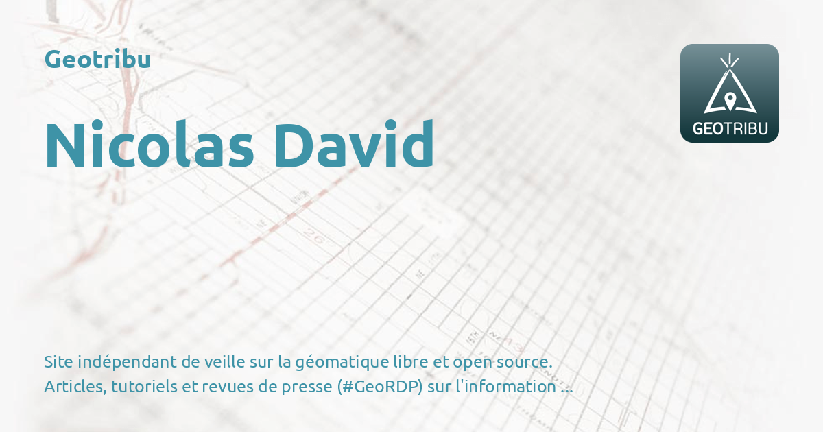 Nicolas David - Geotribu