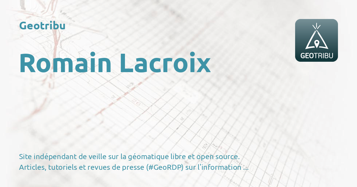 Romain Lacroix - Geotribu